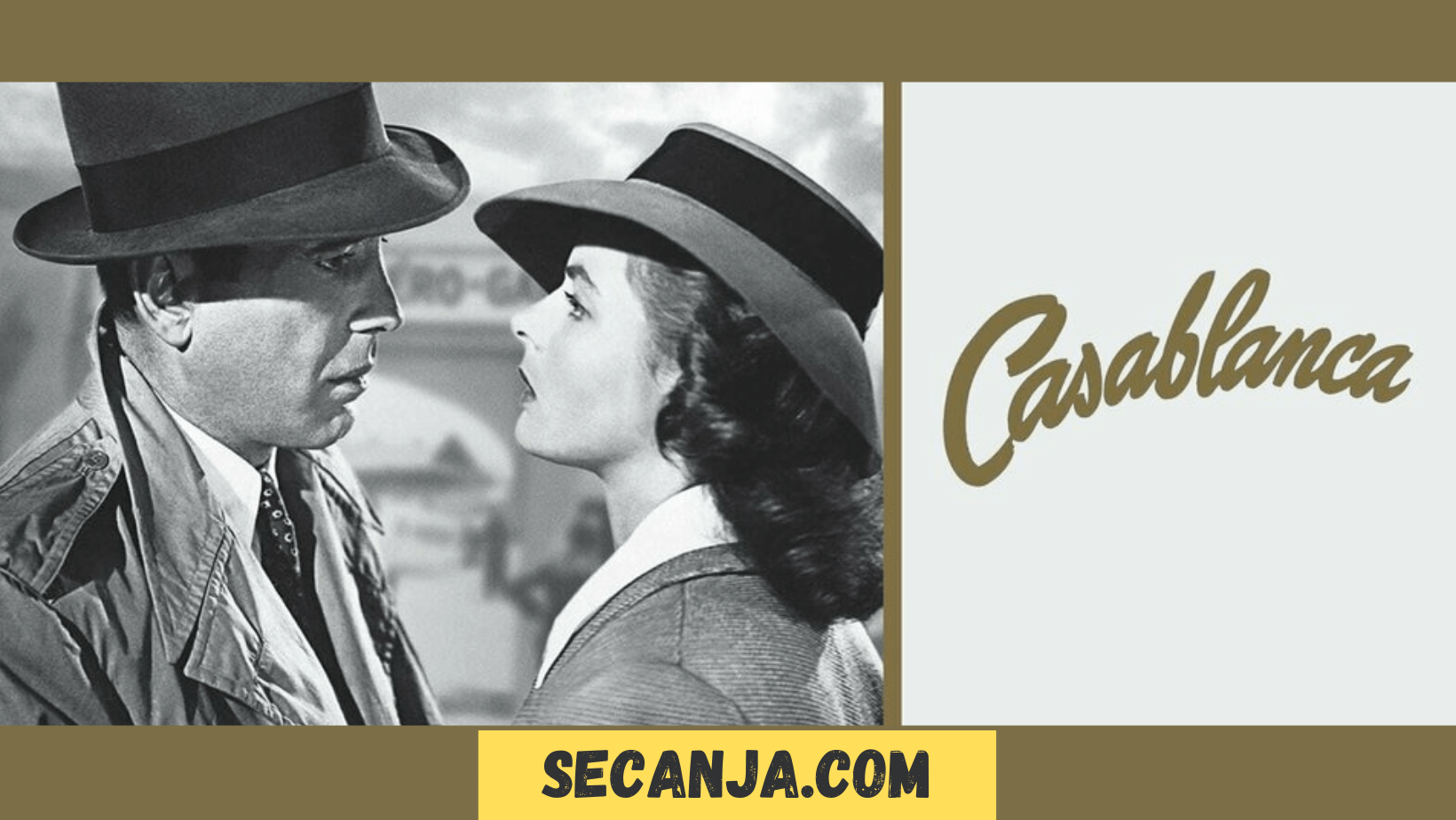 Film Kazablanka - Casablanca - Samo lepa sećanja